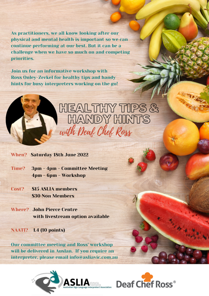 Healthy Tips and Handy Hints w/ Deaf Chef Ross - ASLITA