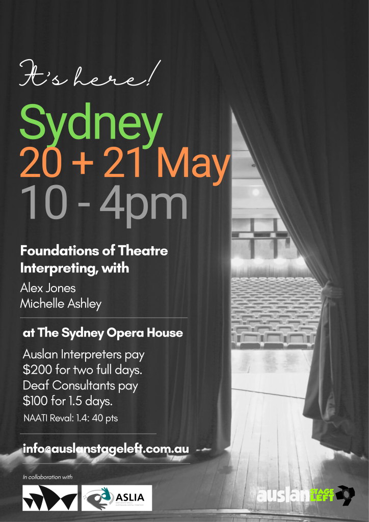 Auslan Stage Left: Foundations of Theatre Interpreting - ASLITA